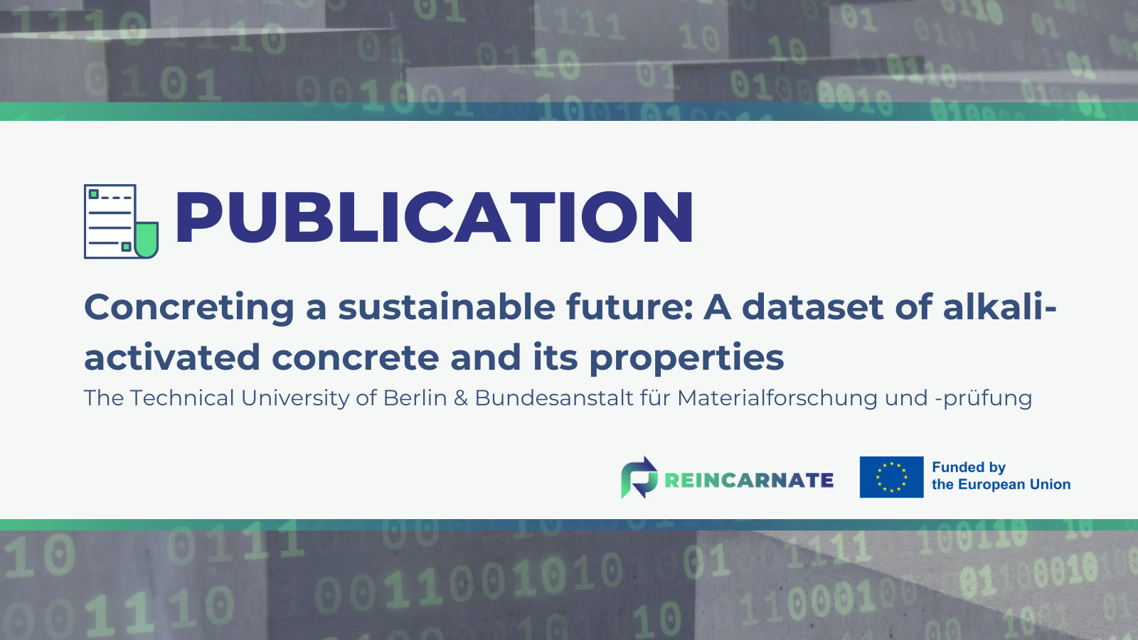 Reincarnate makes available a dataset of alkali-activated concrete and ...