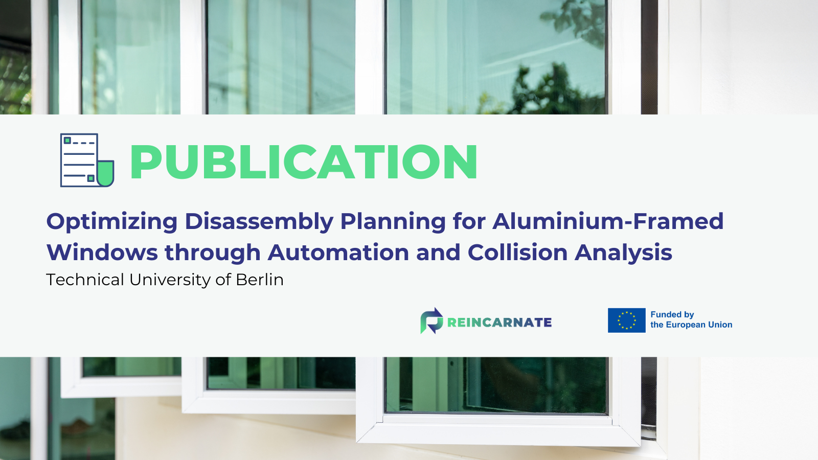 New Publication: Optimizing Disassembly Planning for Aluminium-Framed ...